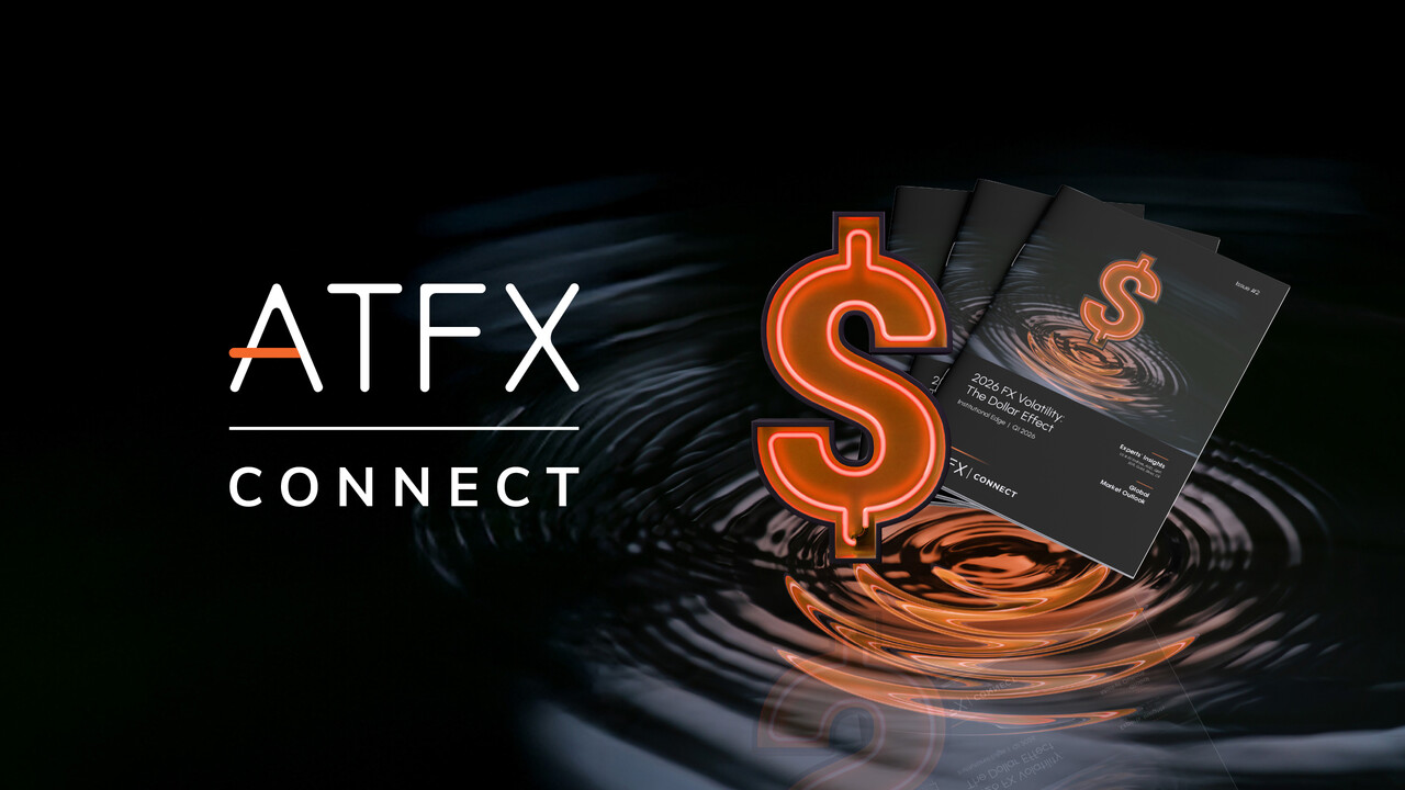 ATFX Connect Releases Q1 2026 Institutional Edge Exploring FX Volatility and US Dollar Trends ...